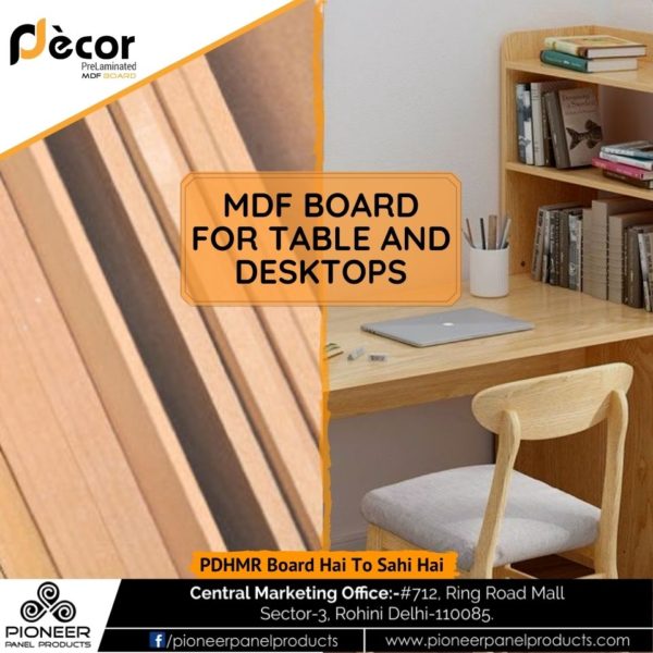 MDF BOARD FOR TABLE AND DESKTOPS